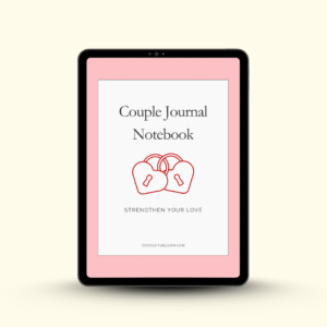 100 Couple Journal Prompts That Strengthen Love - Thoughts Bloom